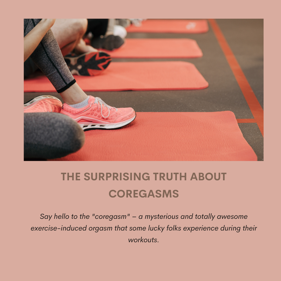 Get Ready to Sweat and Shudder: The Surprising Truth About Coregasms